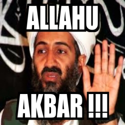 Meme Personalizado - allahu akbar !!! - 5266388