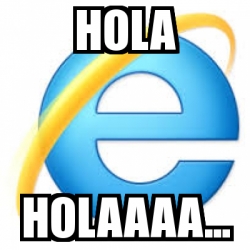 Meme Personalizado - hola holaaaa... - 5269642