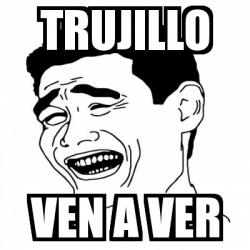 Meme Yao Ming 2 - Trujillo ven a ver - 5902546