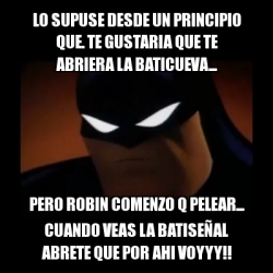 Meme Disapproving Batman - lo supuse desde un principio que. te ...